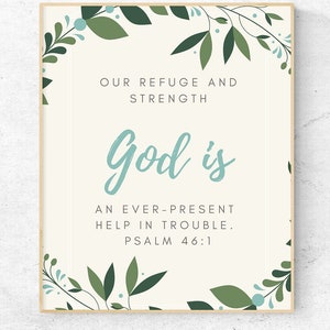God is Our Refuge and Strength, Psalm 46:1, Bible Verse Wall Art ...