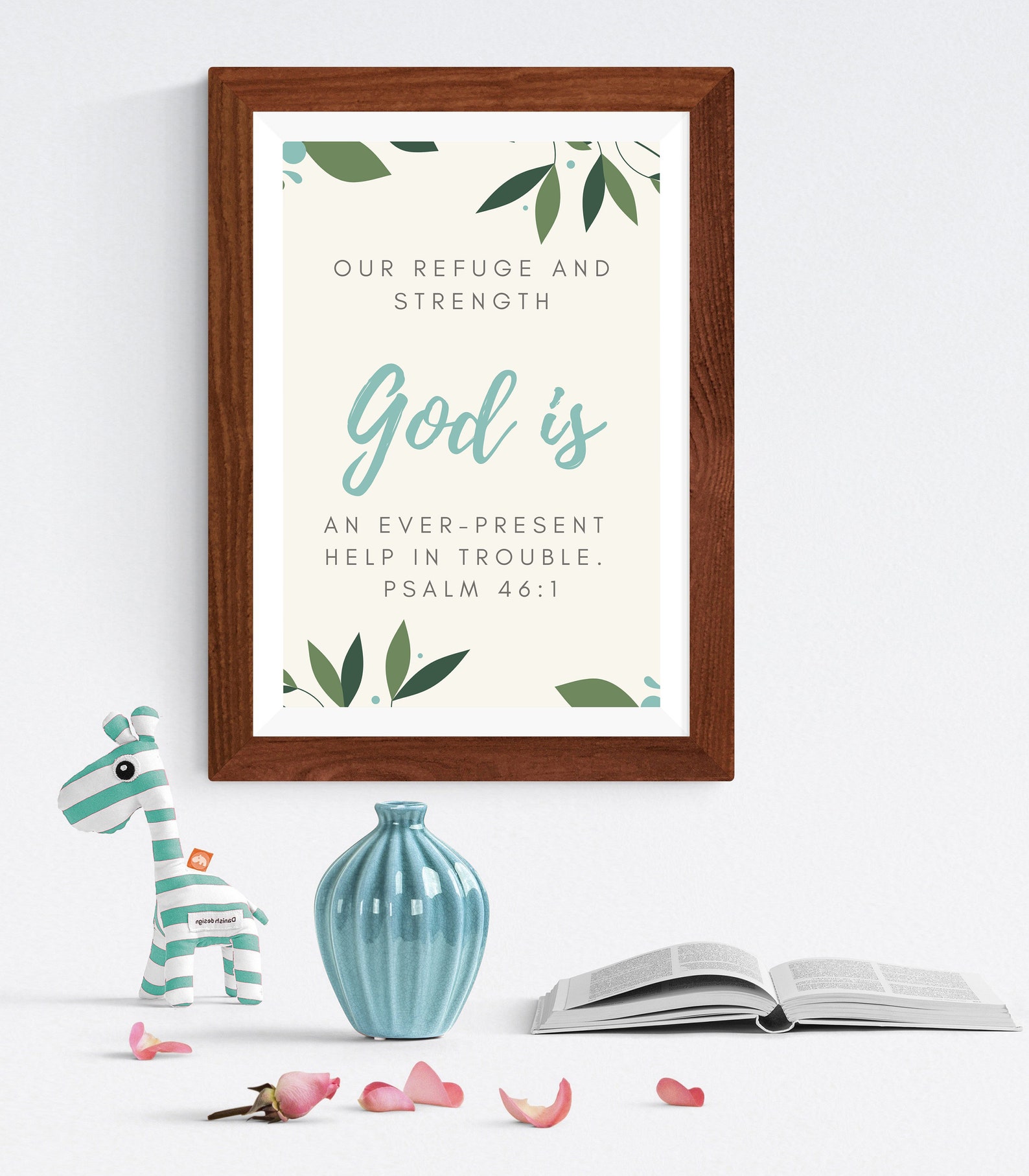 God is Our Refuge and Strength, Psalm 46:1, Bible Verse Wall Art ...