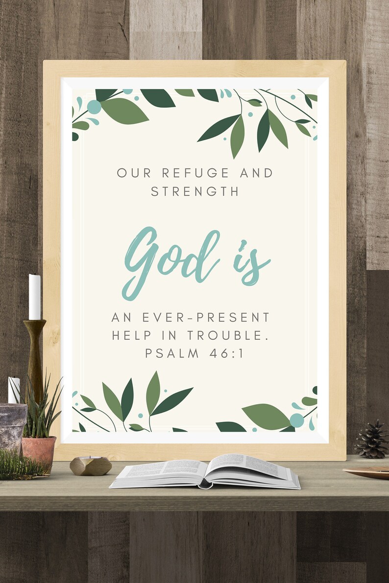 God is Our Refuge and Strength, Psalm 46:1, Bible Verse Wall Art ...