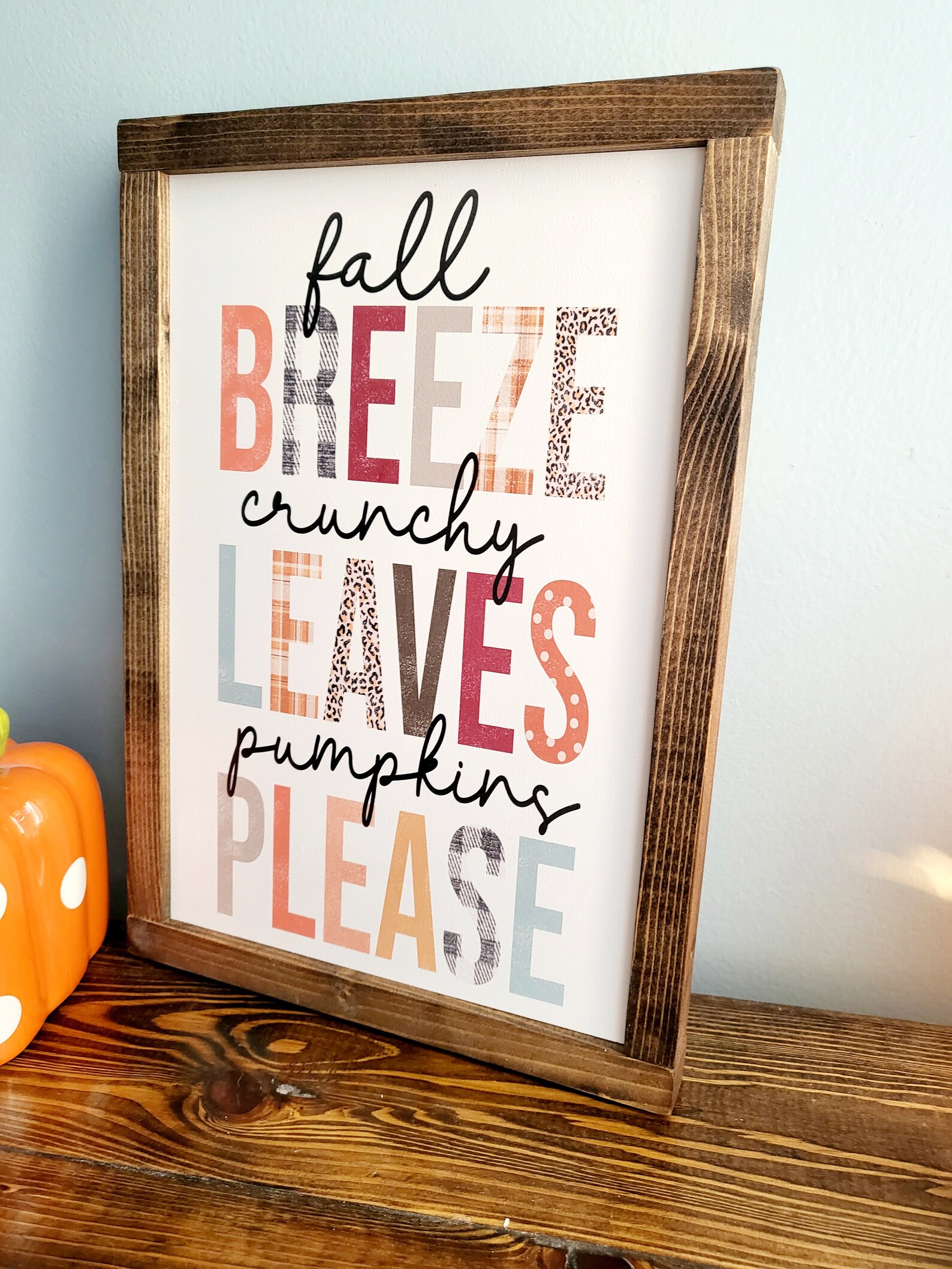 Fall Breeze Crunchy Leaves Pumpkins Please Fall Decor - Etsy