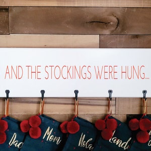 And the Stockings Were Hung Stocking Sign, Mantel Decor, Fireplace ...