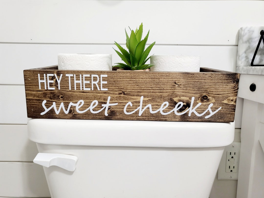 Hey There Sweet Cheeks - Box for Toilet - Toilet Paper Holder - Rustic ...