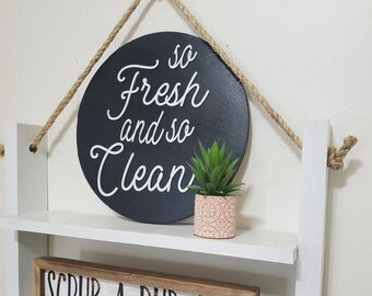 So Fresh and so Clean Clean Wood Sign Bathroom Sign Laundry Room Sign ...
