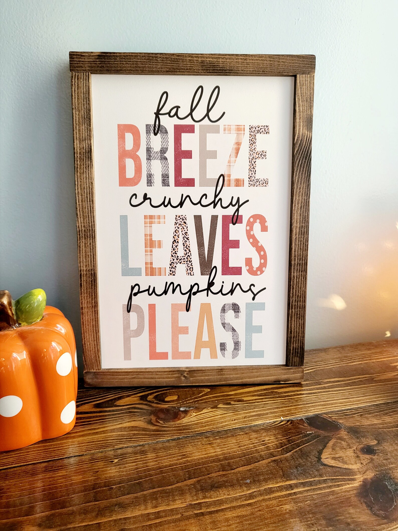 Fall Breeze Crunchy Leaves Pumpkins Please Fall Decor - Etsy