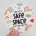 Safe Space Sticker LGBTQ Ally Sticker This is a Safe | Etsy