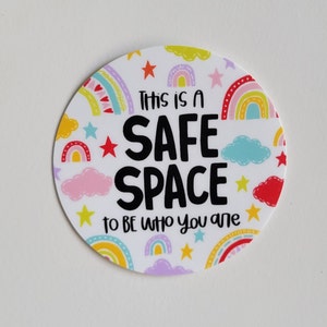Safe Space Sticker LGBTQ Ally Sticker This is a Safe Space to Be Who ...