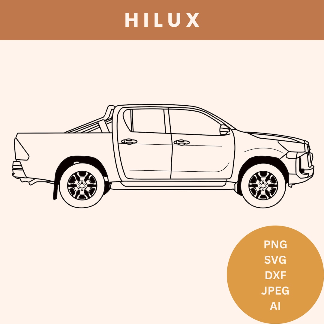 Hilux Svg 2015 Toyota Hilux Png Toyota Cut File Hilux Laser File Hilux ...