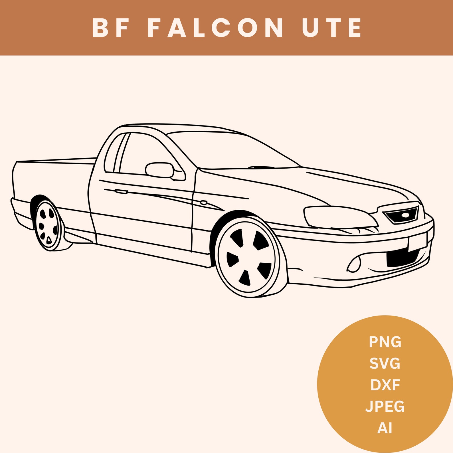 BF Ford Falcon Svg Ford Falcon Ute Png Bf Falcon Ute Falcon Bf Dxf Bf ...