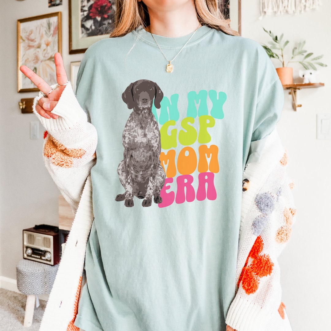 GSP mom shirt for GSP mom gifts german shorthaired pointer mom tshirt ...