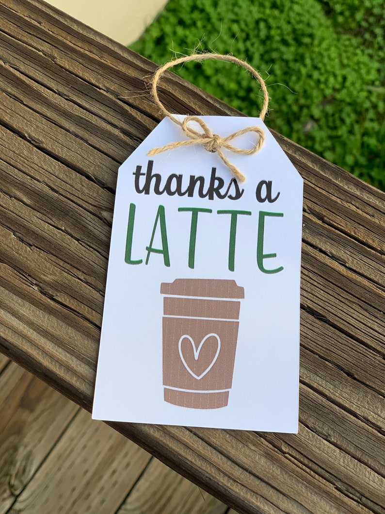 Thank You Tags-thanks a LATTE - Etsy