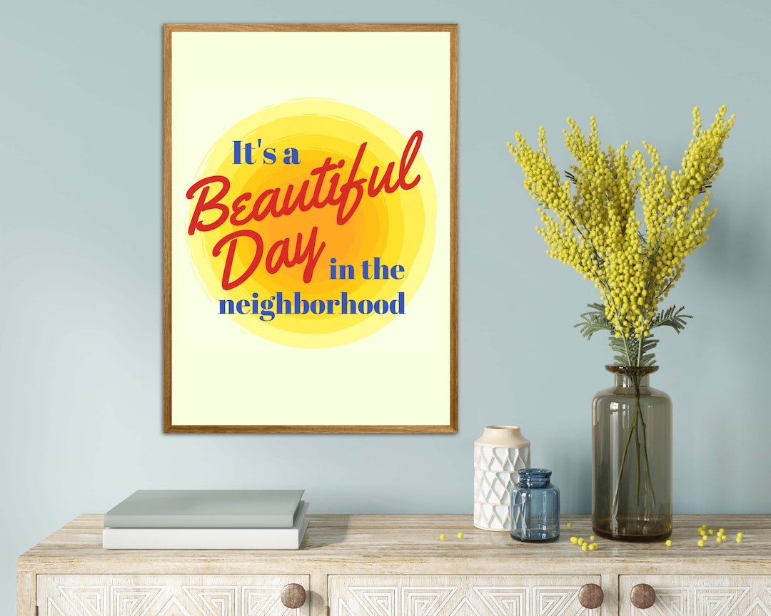 Mr. Rogers Quote, Wall Hanging, Poster, Print, Digital Print, It's a ...
