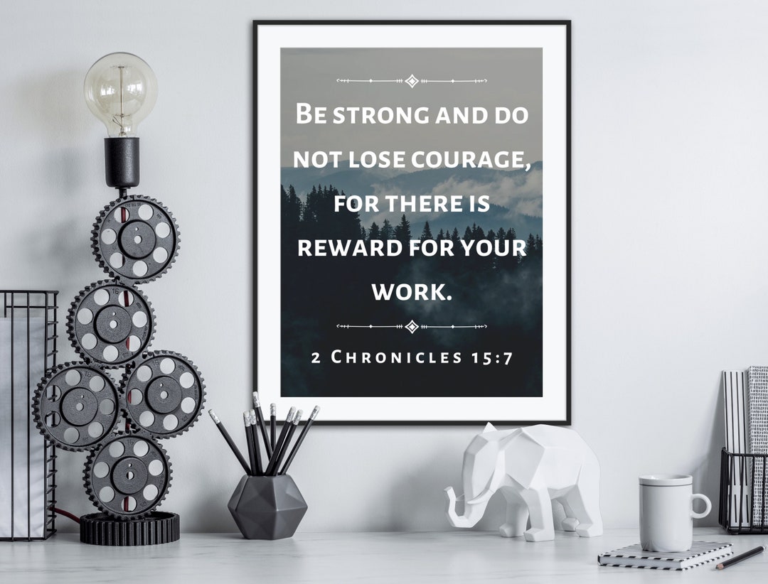 2 Chronicles 15:7, Bible Verse, Poster, Gift for Him, Wall Hanging ...