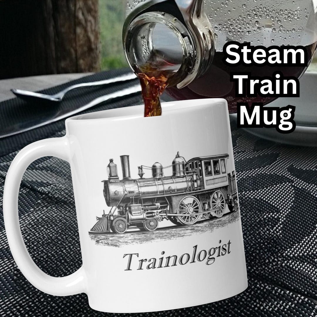 Train Mug, Train Gift, Steam Train Mug, Railway Mug, Railroad Mug ...