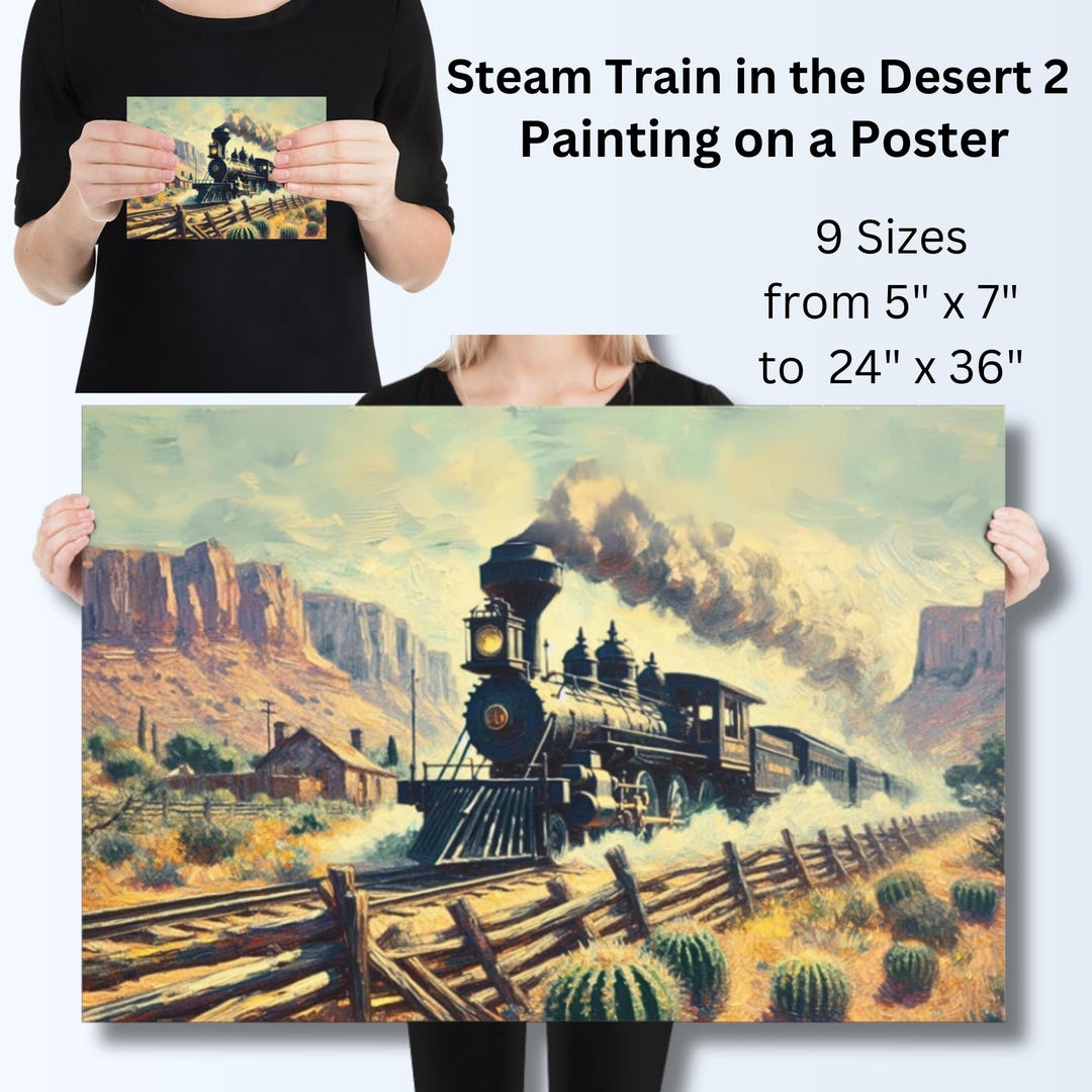 Steam Train in the Desert 2, Poster, Great Gift for Steam Train Fan ...
