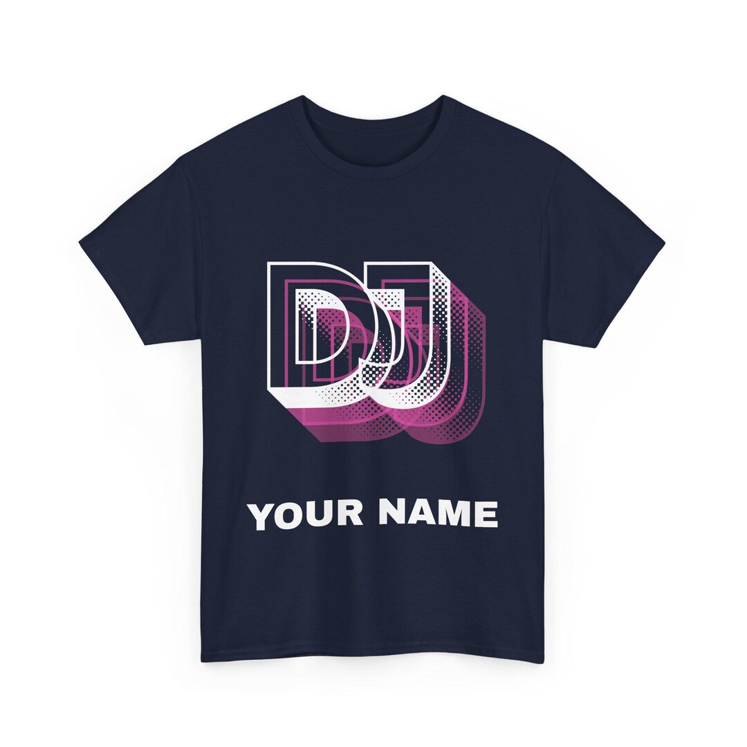 Personalized DJ Shirt | Custom Name DJ Tshirt | Disc Jockey T-shirt ...