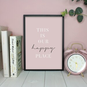 Typography Print, Wall Art Quote, Bedroom Print, This is Our Happy ...