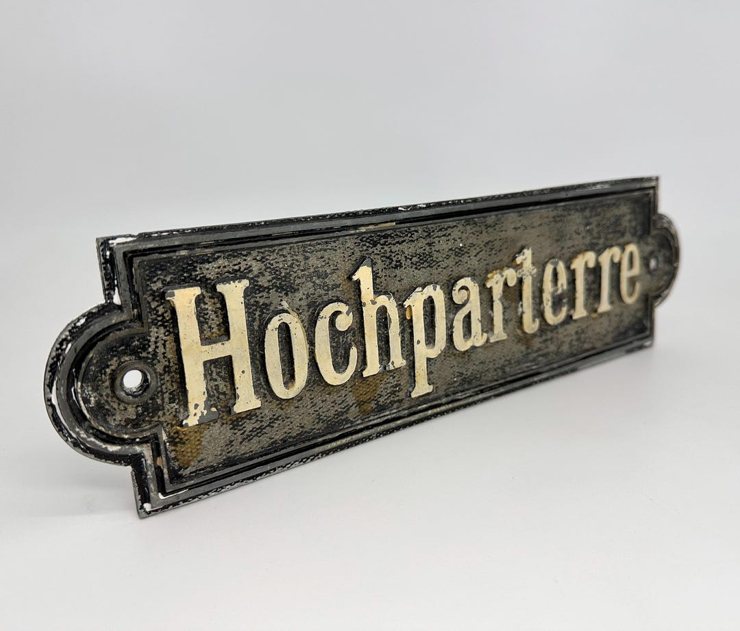 Antique Austrian Floor Sign, Staircase Sign 'HOCHPARTERRE' Around 1930 ...