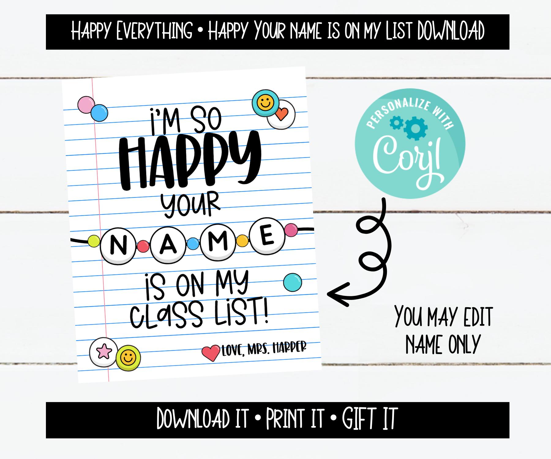 I'm so Glad Your Name is on My List Editable Name Only, Digital ...