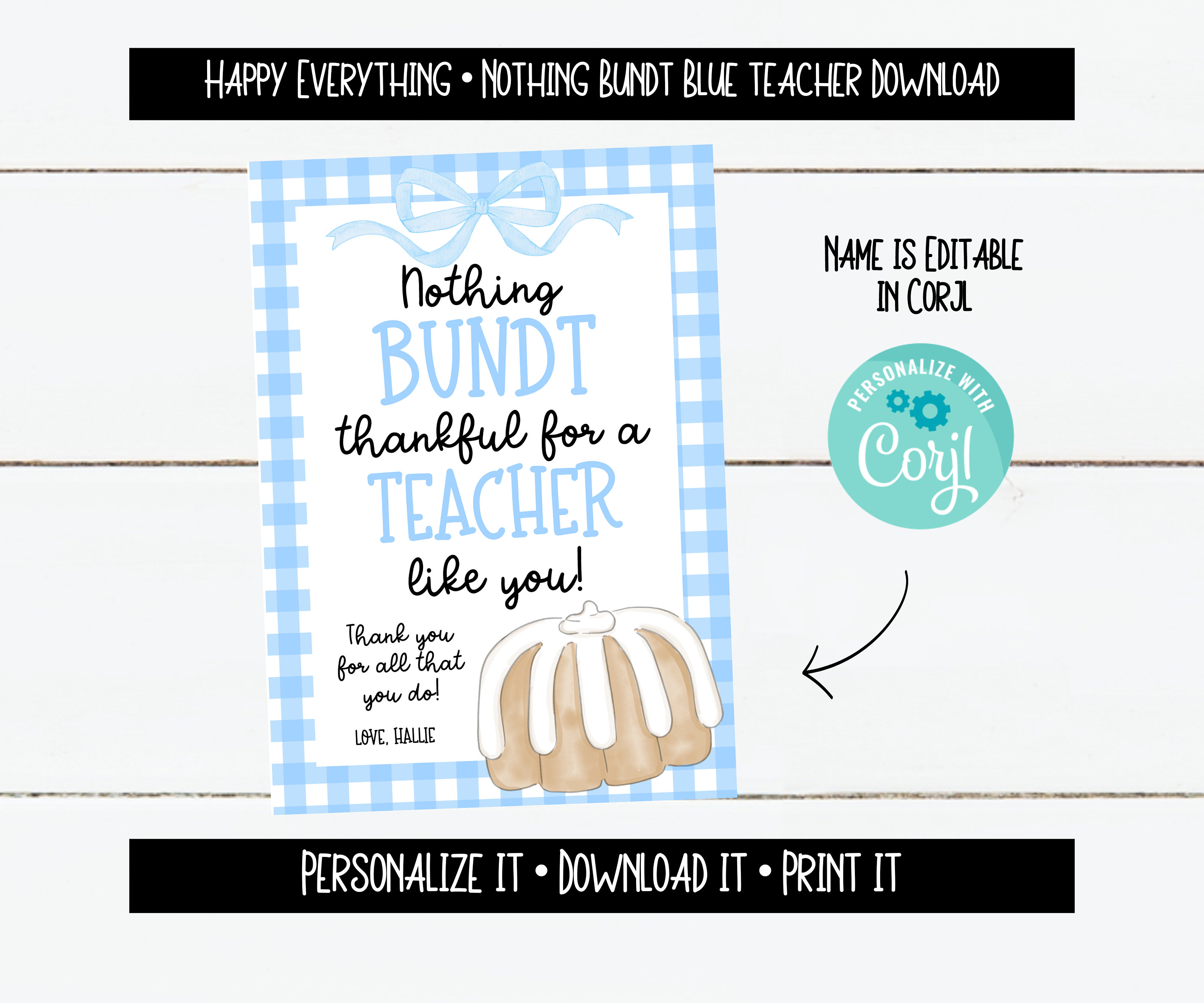 EDITABLE Nothing Bundt Thankful Blue Teacher Appreciation Tag - Etsy