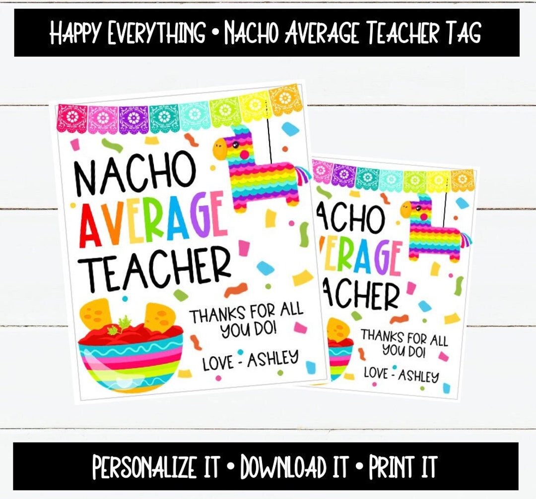 Nacho Average Teacher Tag - Etsy