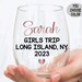 Girls Trip Wine Glass Girls Weekend Wine Glass Girls Vacation Custom ...