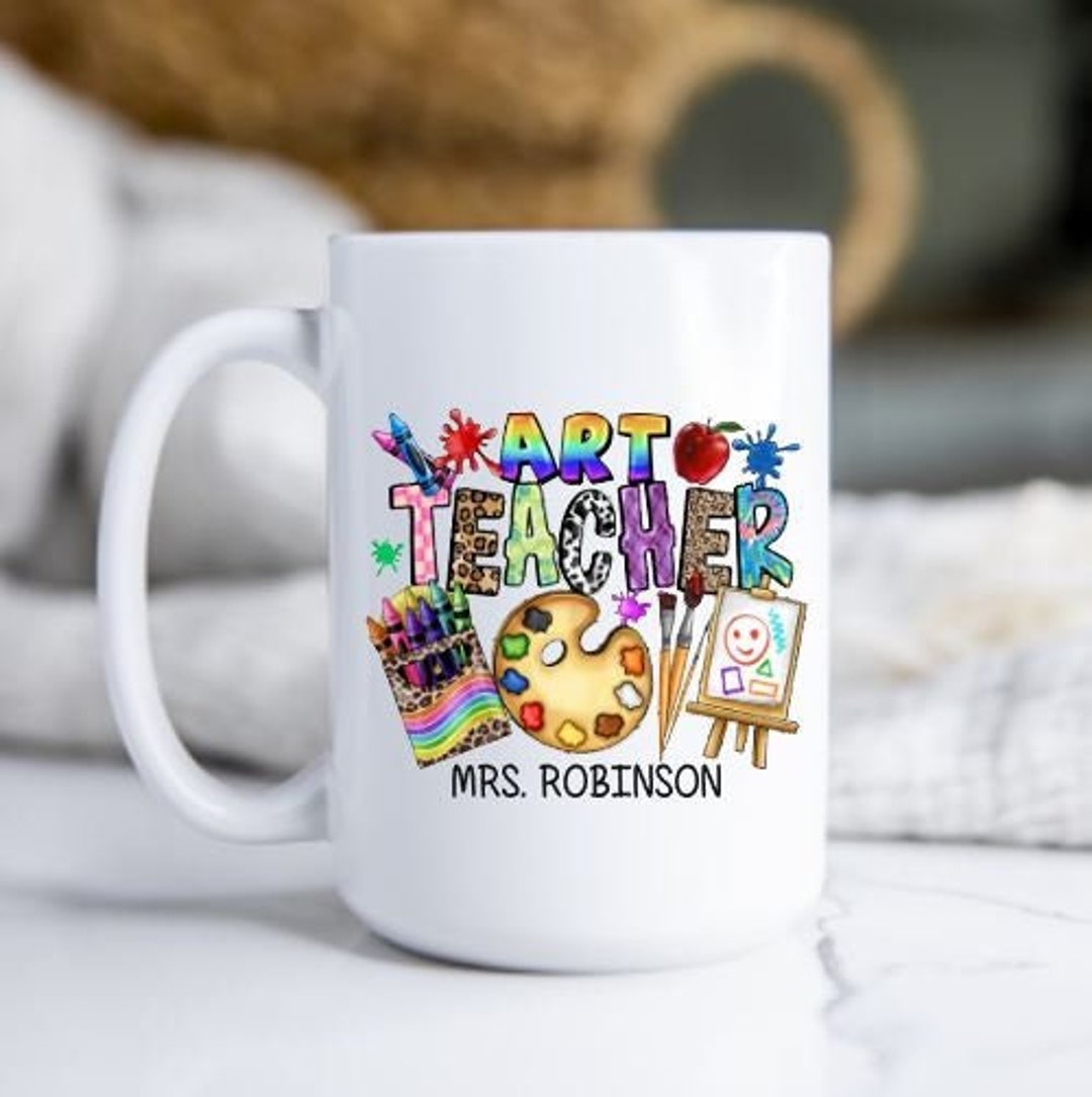 Art Teacher Gift, Gift for Art Teacher, Art Teacher Mug, Art Teacher ...