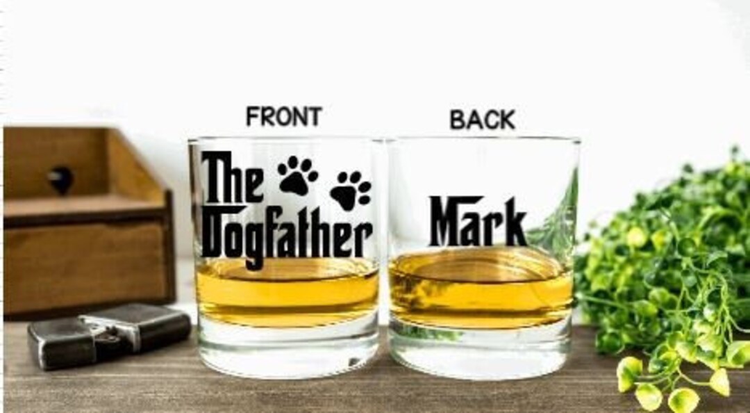 The Dogfather Whiskey Glass, Dog Dad Gift, Personalized Dog Dad Gift ...