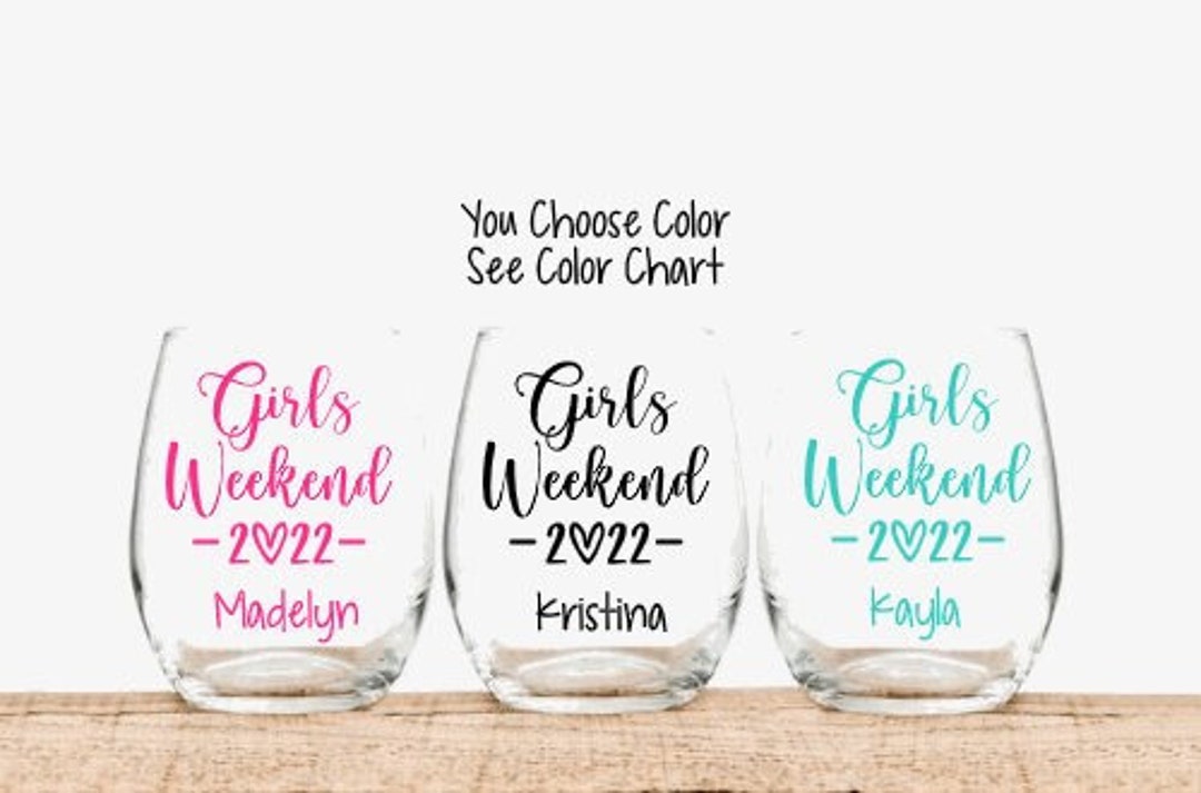 Girls Weekend Wine Glasses Personalized Girls Weekend Cups - Etsy