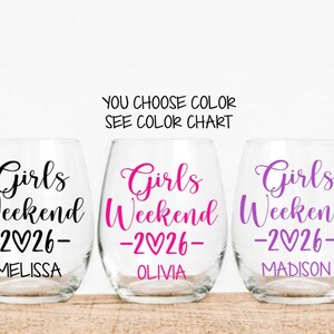 Girls Weekend Wine Glasses Personalized, Girls Weekend Cups, Girls Trip ...