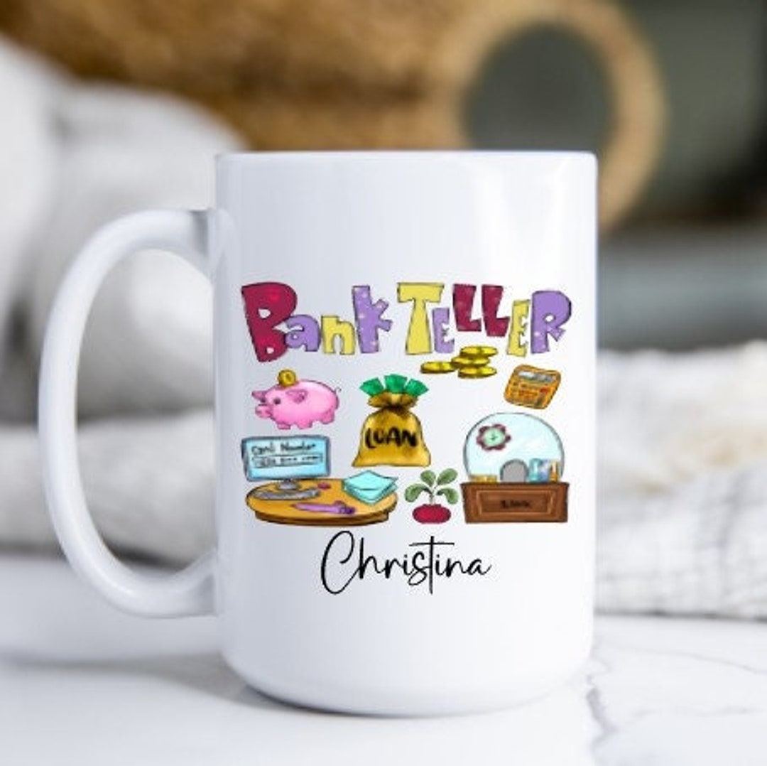 Bank Teller Gifts, Gift for Bank Teller, Bank Teller Coffee Mug ...