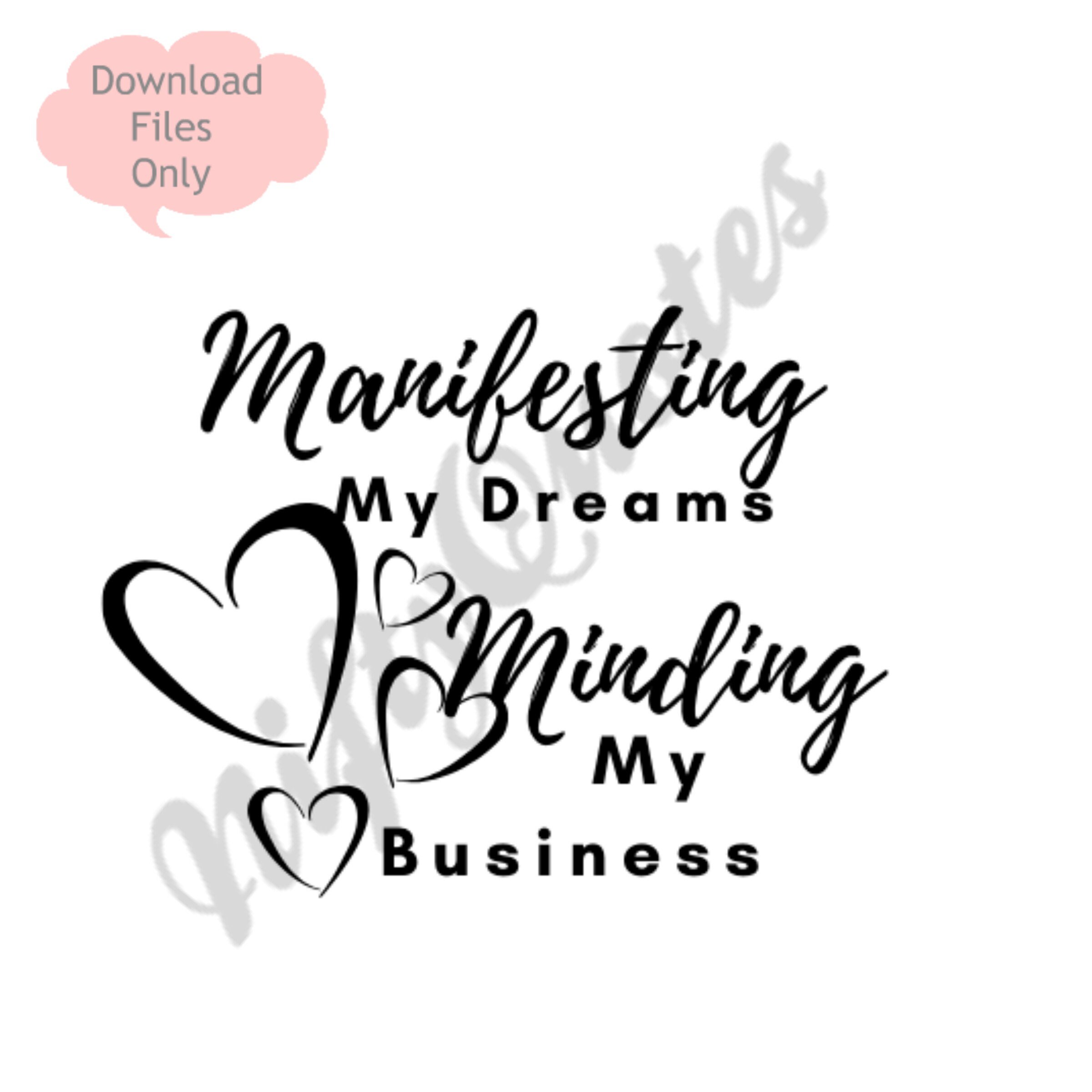 Manifesting Dreams Mindong Business JPG PNG SVG for - Etsy