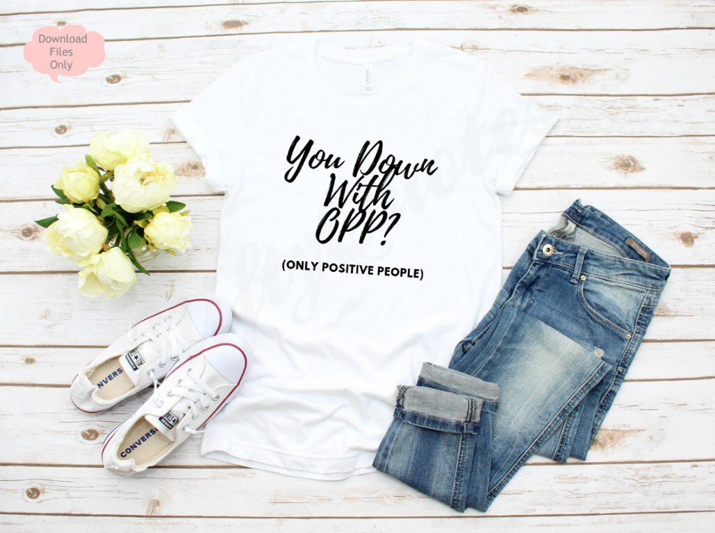 Only Positive People, JPG, PNG, SVG, for Printing, Cricut, Silhouette ...