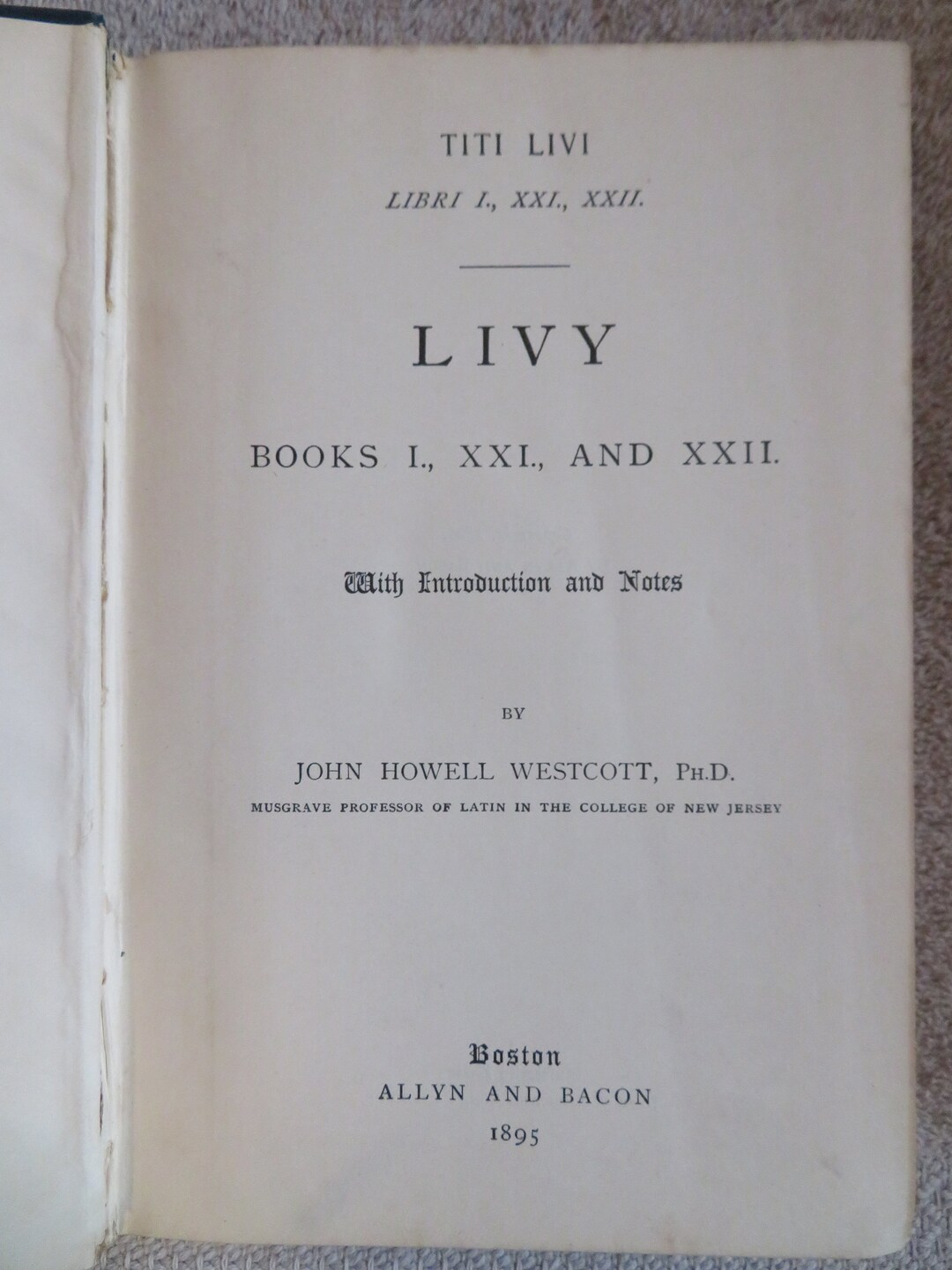 Titus Livius livy Books I, XXI, and XXII With Introduction and Notes by ...