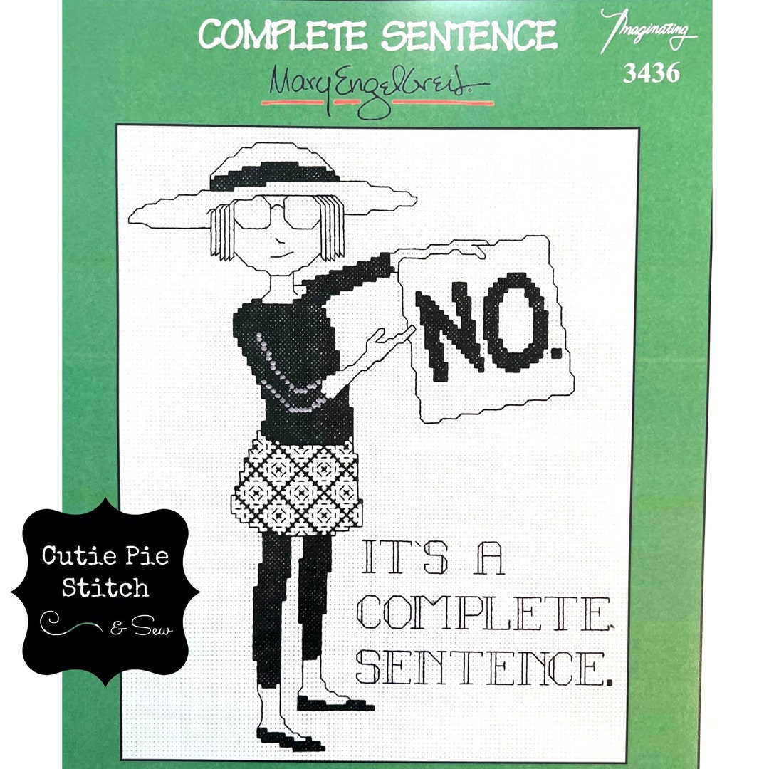 IMAGINATING "complete Sentence" Counted Cross Stitch Pattern From the ...