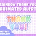 Animated Twitch Stream Alert | Bubble Rainbow Thank You - Etsy