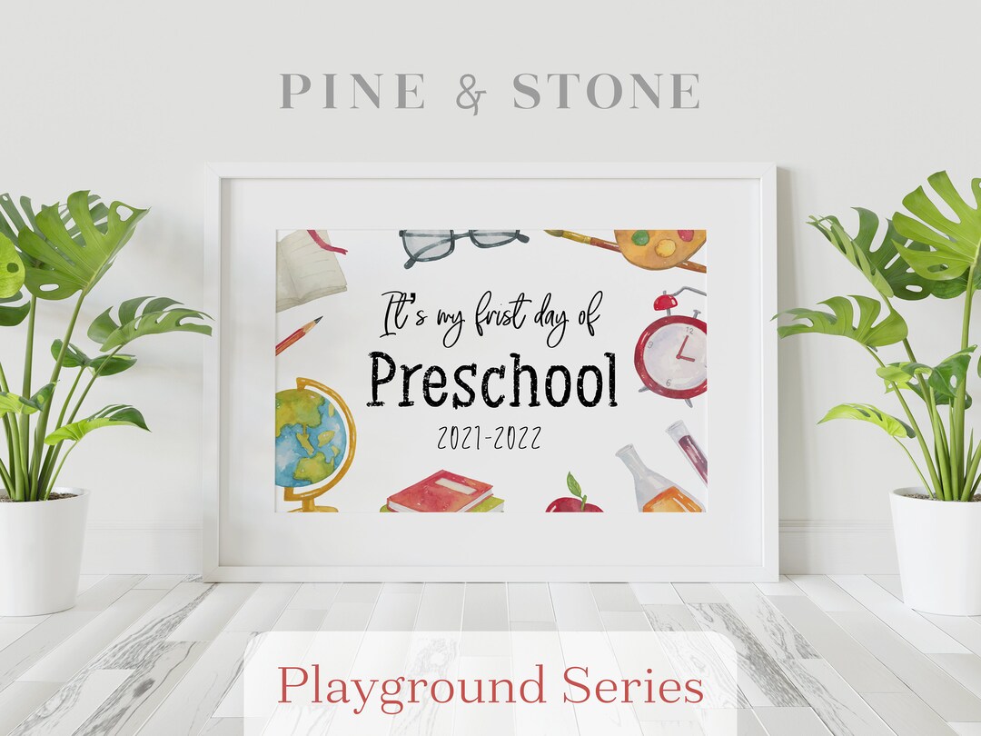 First Day of School Sign Preschool - 2021-2022, Printable Sign, Instant ...