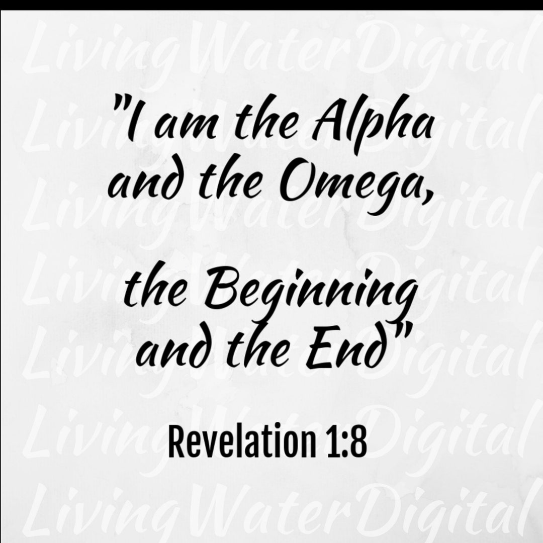 I Am the Alpha and Omega Svg, Revelation 1:8 Svg, I Am the Alpha and ...