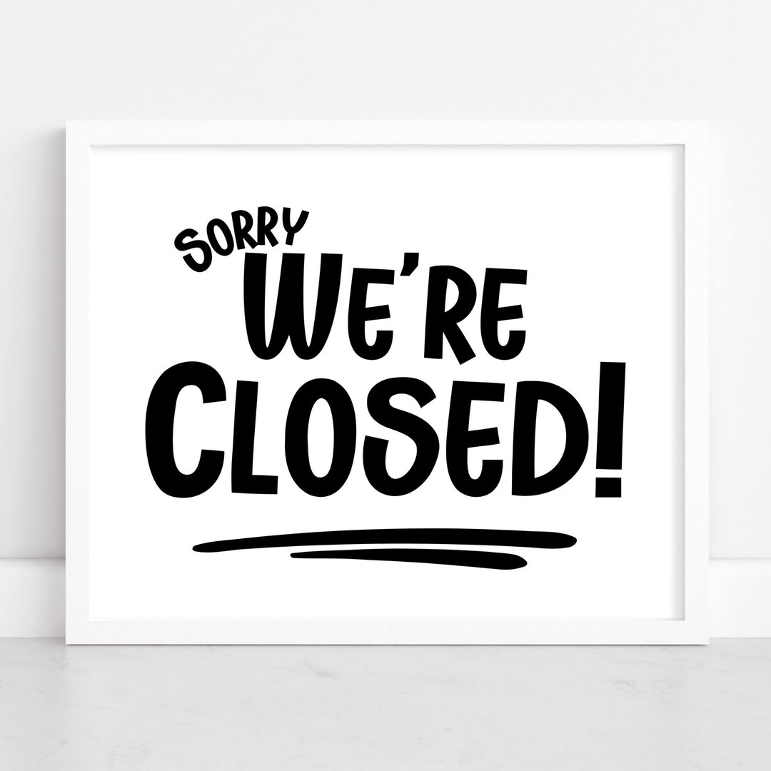 Shop Sign Printable, Closed Sign, 8 X 10 Inch. JPG, PNG and PDF ...