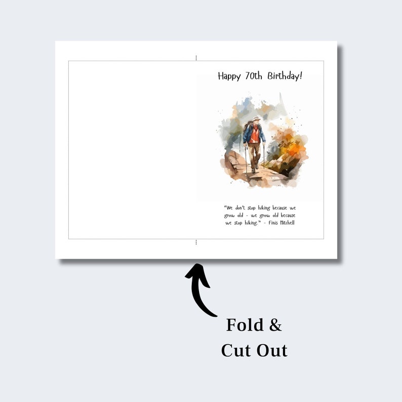 Printable 70th Birthday Card for Hikers, Finis Mitchell Quote. Envelope ...