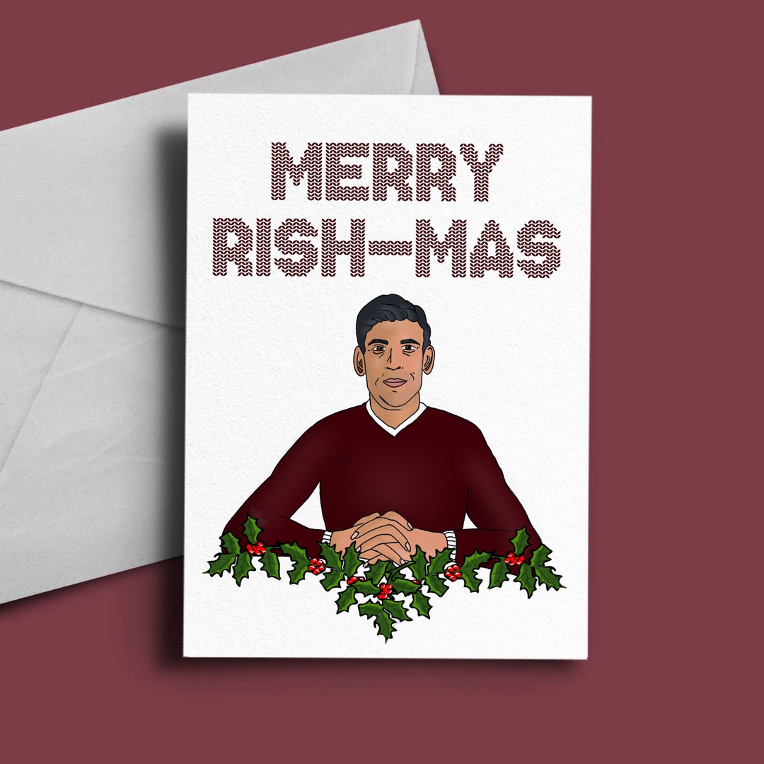 Christmas Card Funny Christmas Card Rishi Sunak Christmas Card ...