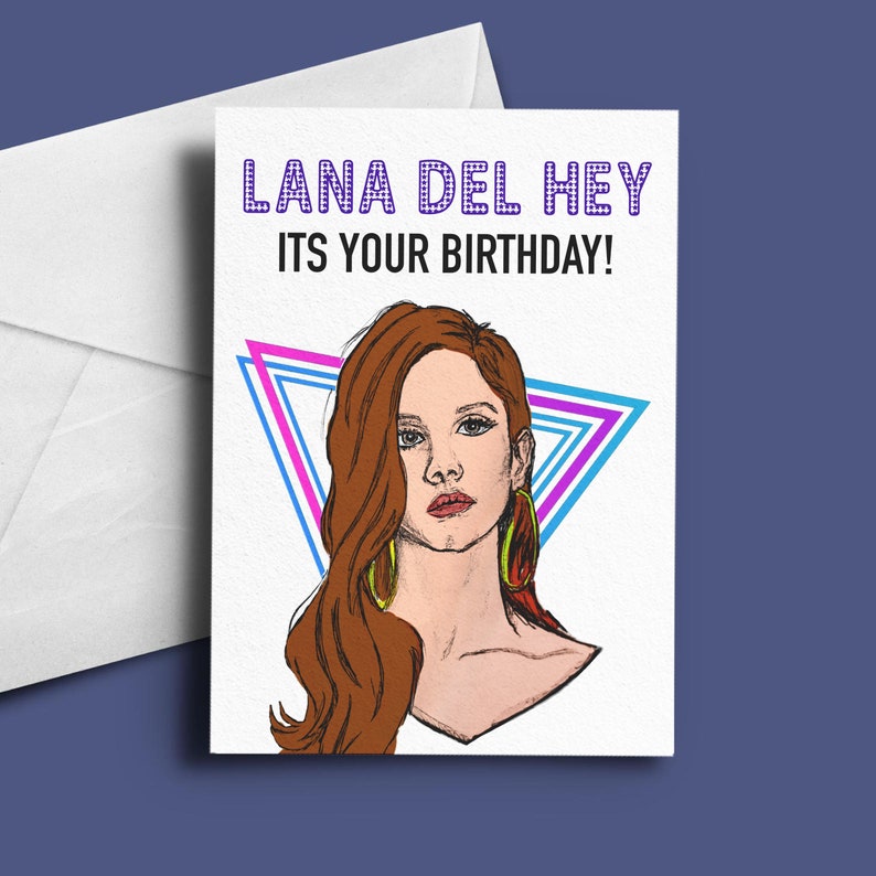 Lana Birthday Card Del Rey Birthday Card Cute Birthday - Etsy