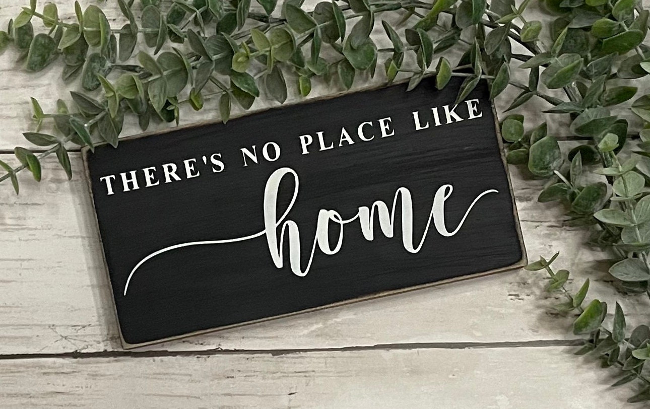 There's No Place Like Home - Family Sign - Home Signs - Mini Sign ...