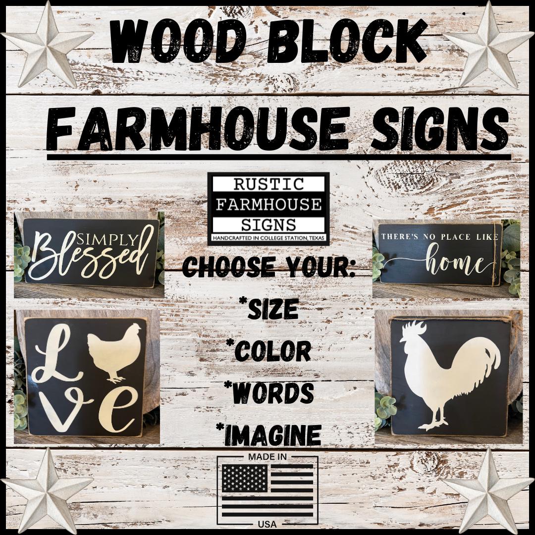 Wood Block Farmhouse Signs! Shelf/free Standing Primitive Signs - Etsy