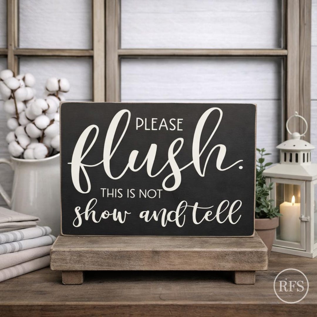 Please Flush Bathroom Sign – Funny Farmhouse Bathroom Decor, Rustic ...