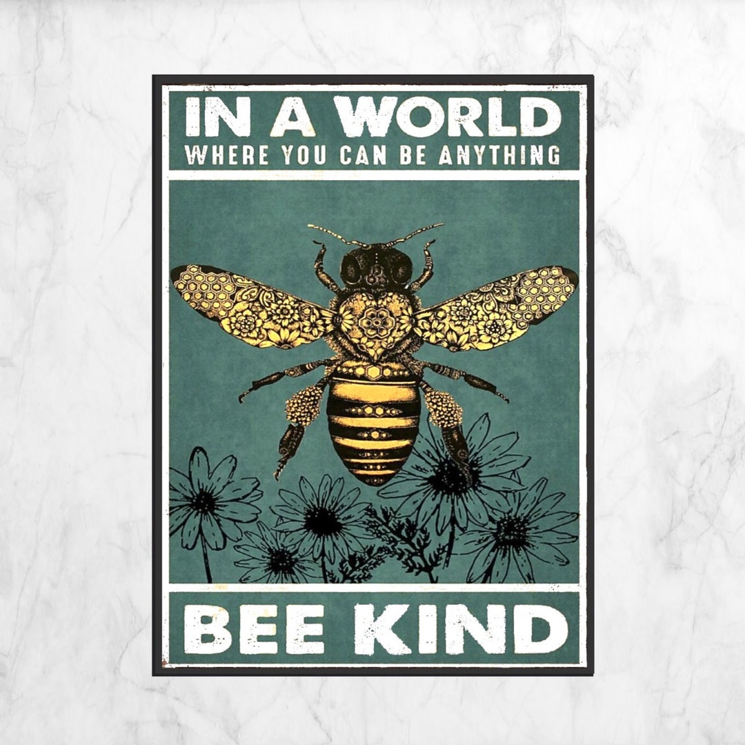 In a World Where You Can Be Anything Bee Kind Magnet or Print - Etsy