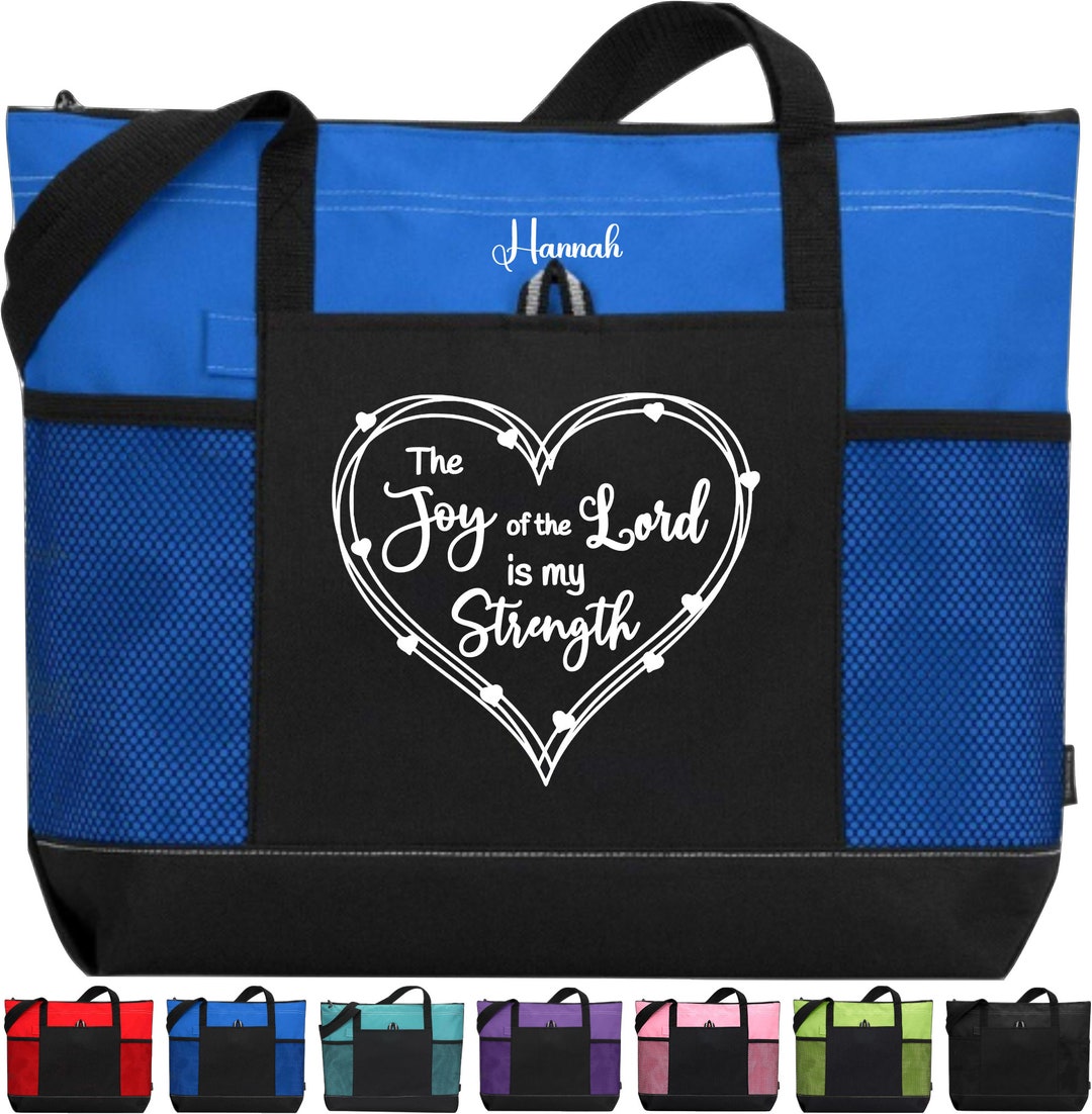 Scripture Tote, the Joy of the Lord is My Strength Christian Woman Tote ...