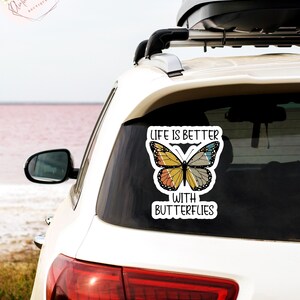 Butterfly Life is Better Sticker, Butterfly Sticker, Mirror Sticker ...