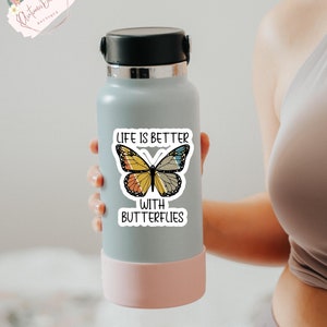 Butterfly Life is Better Sticker, Butterfly Sticker, Mirror Sticker ...