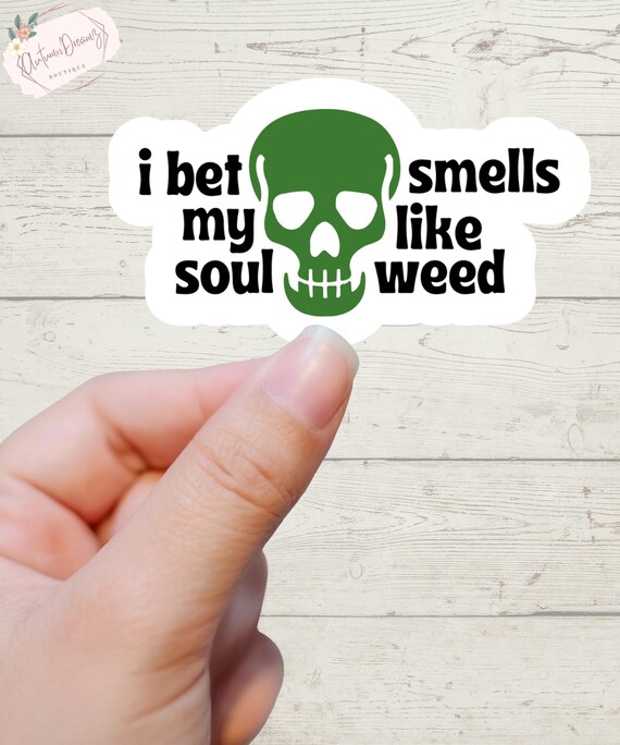 Weed Sticker Weed Stoner Stickers Skull Weed Sticker Weed | Etsy