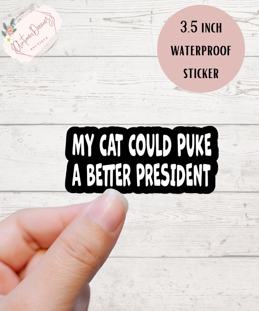 Funny Sticker, President Funny, Cat, Politics, Bumper Sticker, Funny ...